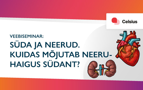 Veebiseminar: Süda ja neerud. Kuidas mõjutab neeruhaigus südant? | Med24
